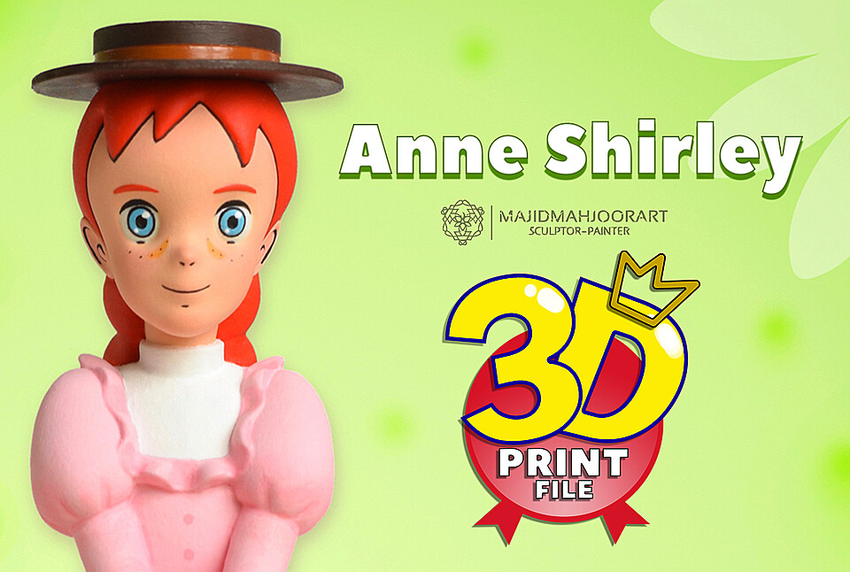 Anne Shirley - 3D MODEL ( ready for print )