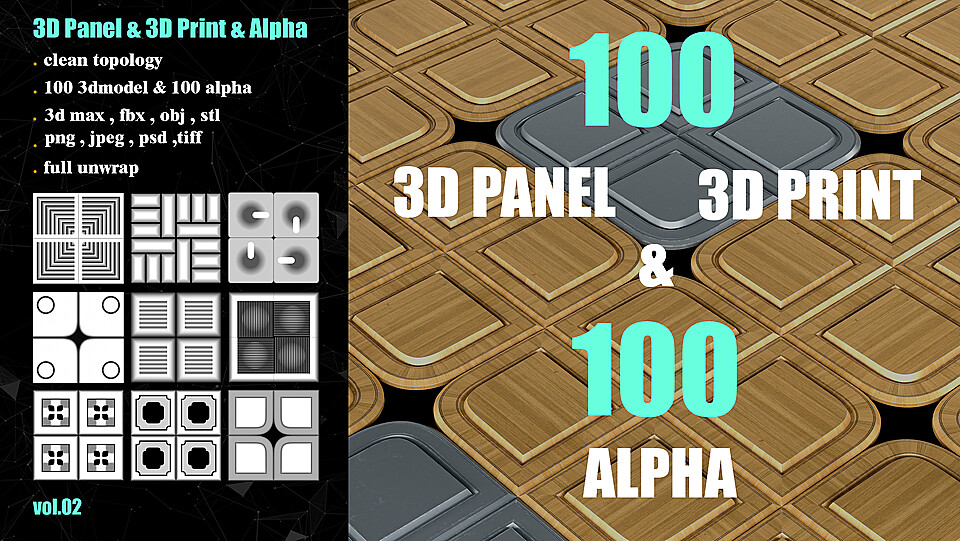 100 3D PANEL & 3D PRINT & ALPHA _VOL.02