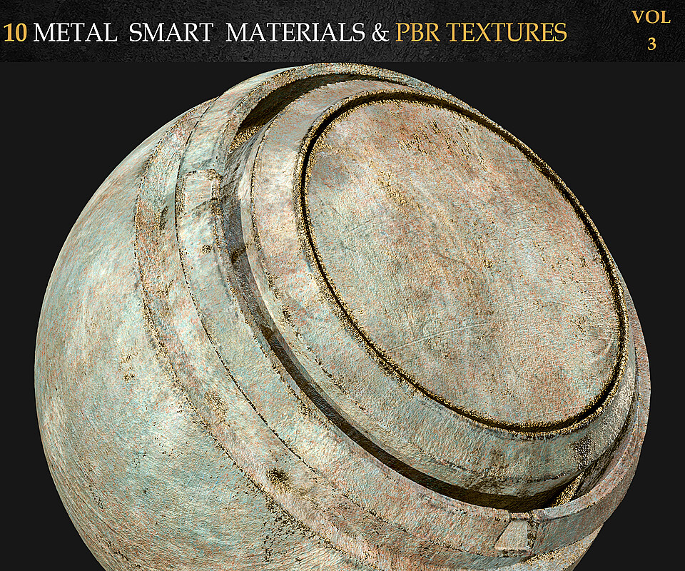 10 METAL SMART MATERIALS & PBR TEXTURES-VOL 3
