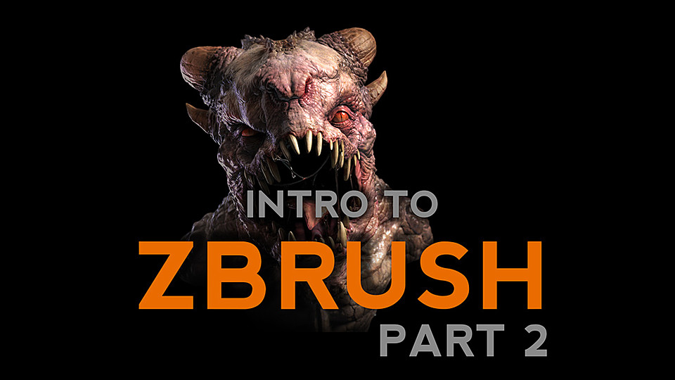 Intro to ZBrush Part 2