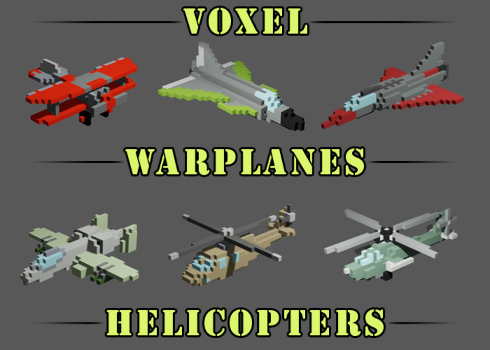 Voxel warplanes and helicopters