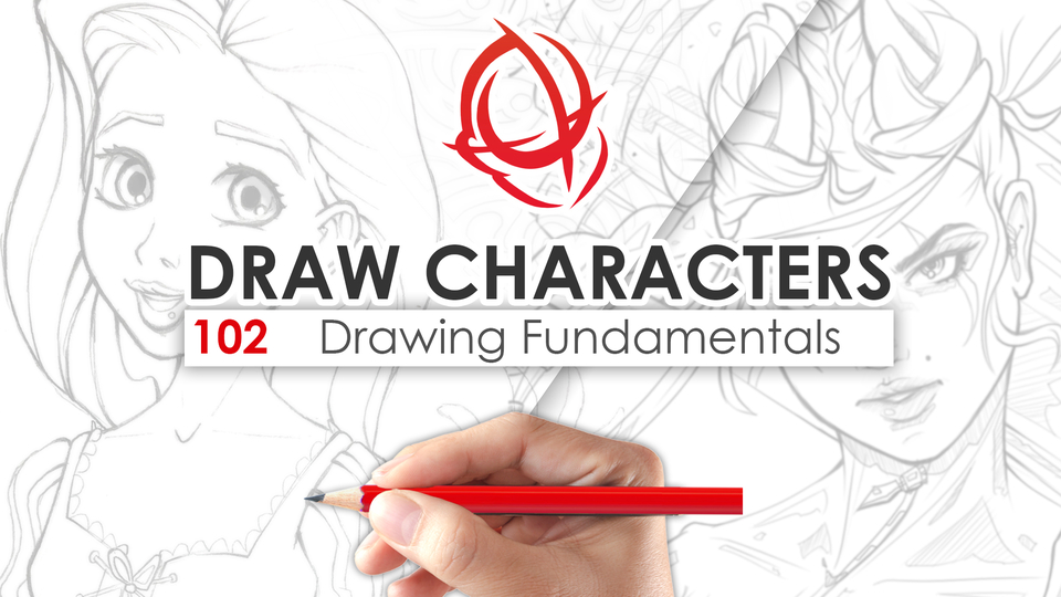 Draw Characters 102 Drawing Fundamentals