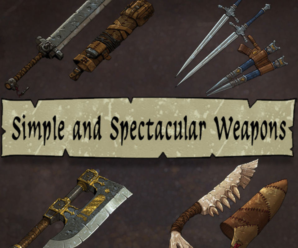 Simple and Spectacular Weapons