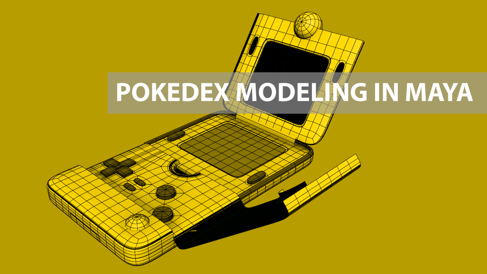 Concept to 3D: Pokedex Modeling with Autodesk Maya