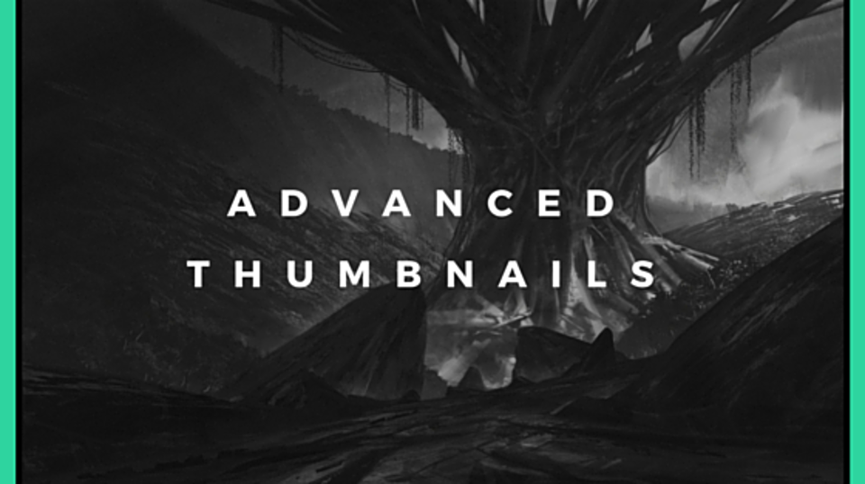Advanced Thumbnails