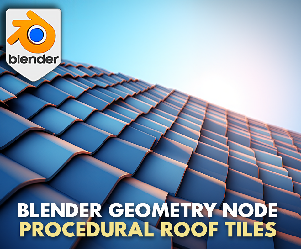 3DT Roof Tile – Blender Geometry Nodes Procedural