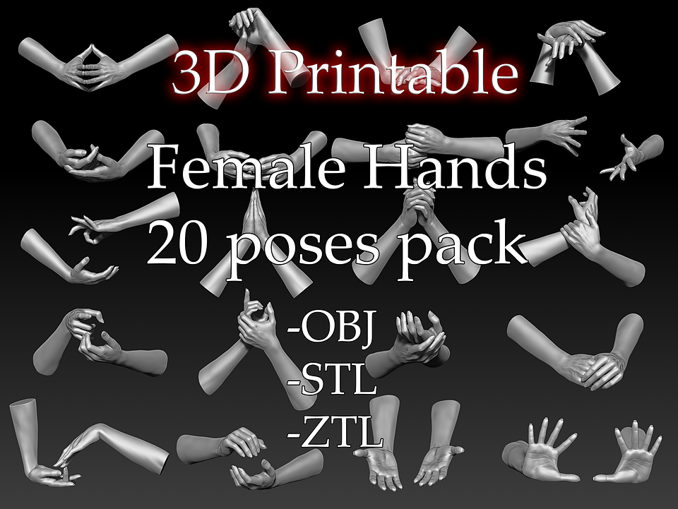 3d Printable Female Hands 20 poses pack