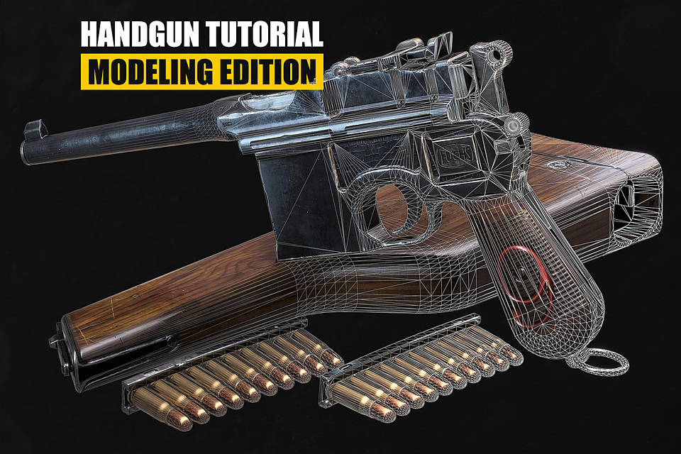 Handgun Tutorial - Modeling Edition