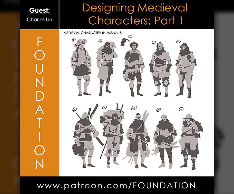 Foundation - Designing Medieval Characters: Part 1