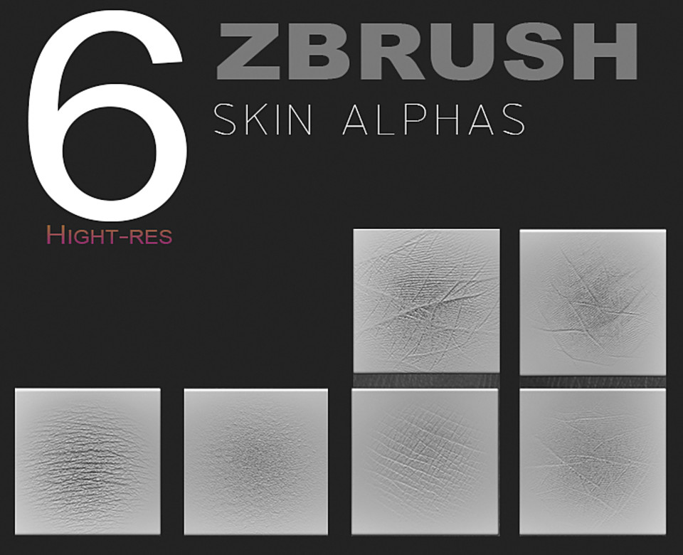 6 HQ ALPHA SKIN - ZBRUSH