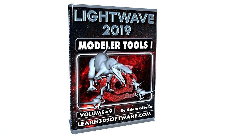 Lightwave 2019- Volume #9- Modeler Tools I