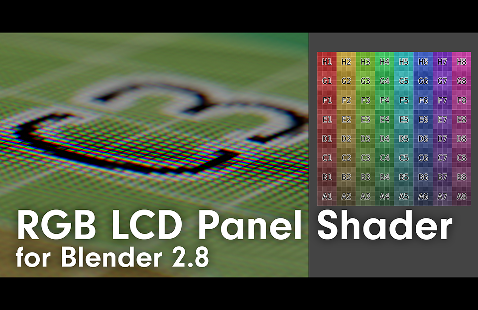 RGB LCD Panel Shader for Blender 2.8