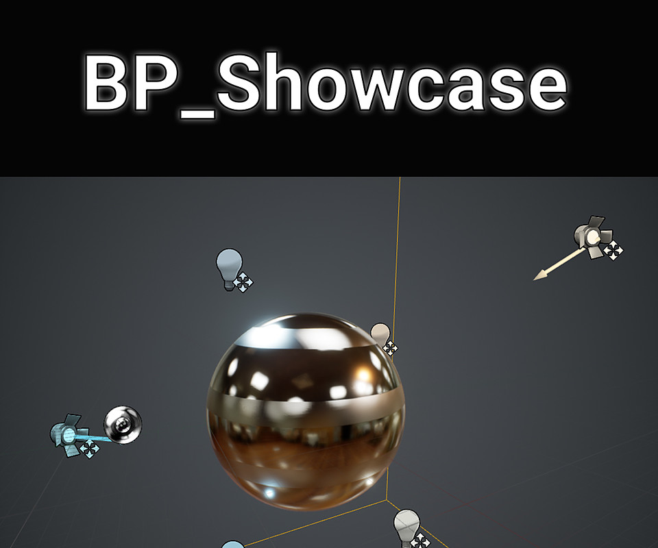 [UE4] BP_Showcase
