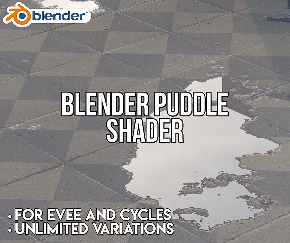 Free Blender Puddle Shader v1.1