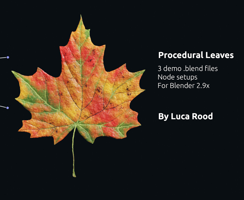Procedural Leaves Demo .blend Files