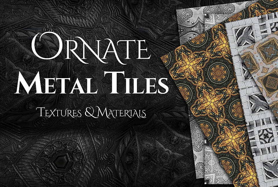 Ornate Metals - Textures & Materials